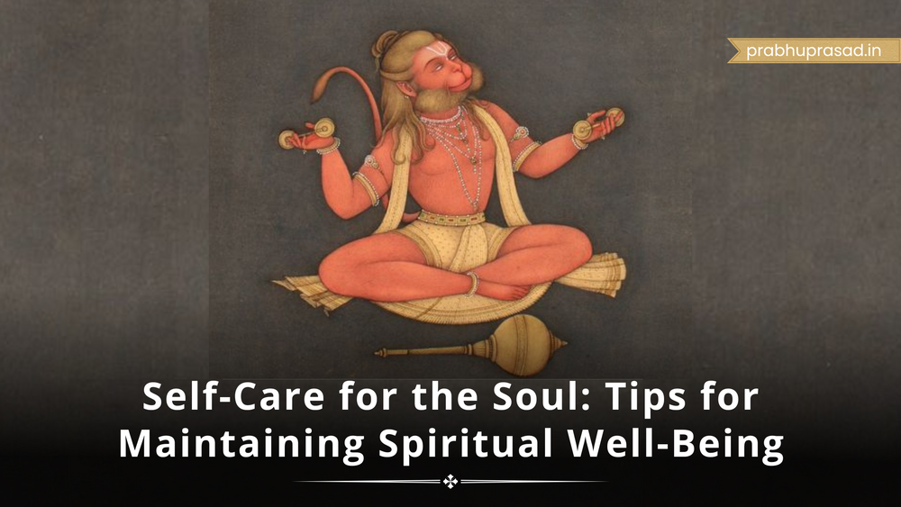 Self-Care for the Soul: Tips for Maintaining Spiritual Well-Being ...
